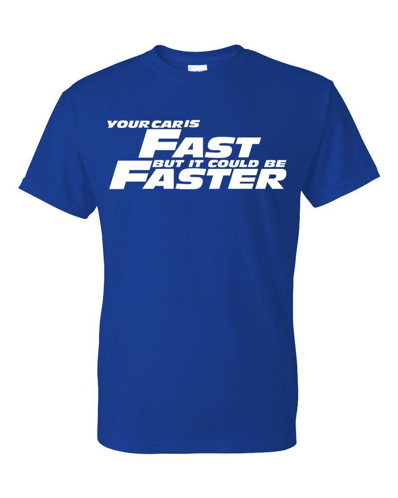 Men's Short Sleeve Graphic T-shirt | Your Car is Fast but it could be ...